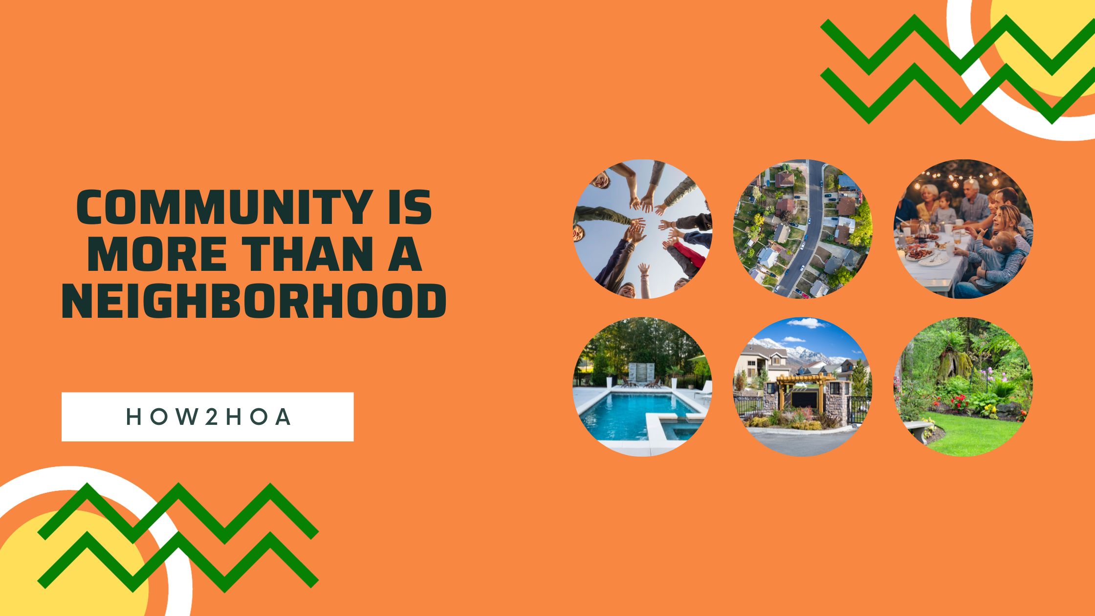 Community is More Than a Neighborhood - How2HOA: Homeowners Association ...